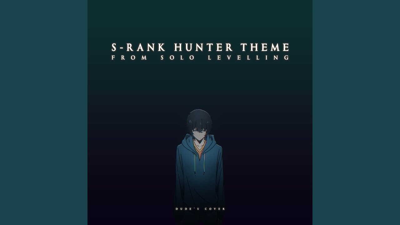 S-Rank Hunter Theme (From "Solo Levelling") - YouTube