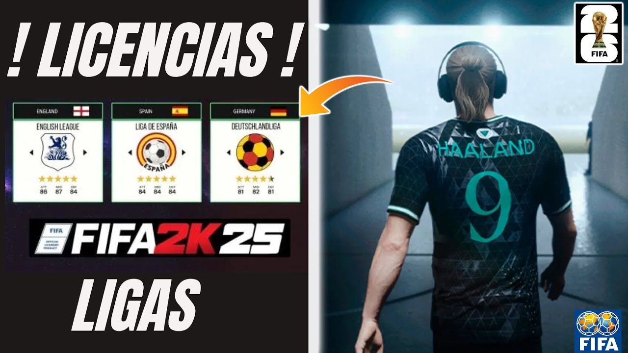 FIFA 2K 25 CONFIRMADO Ligas y Equipos !! NUEVAS LICENCIAS !! - YouTube