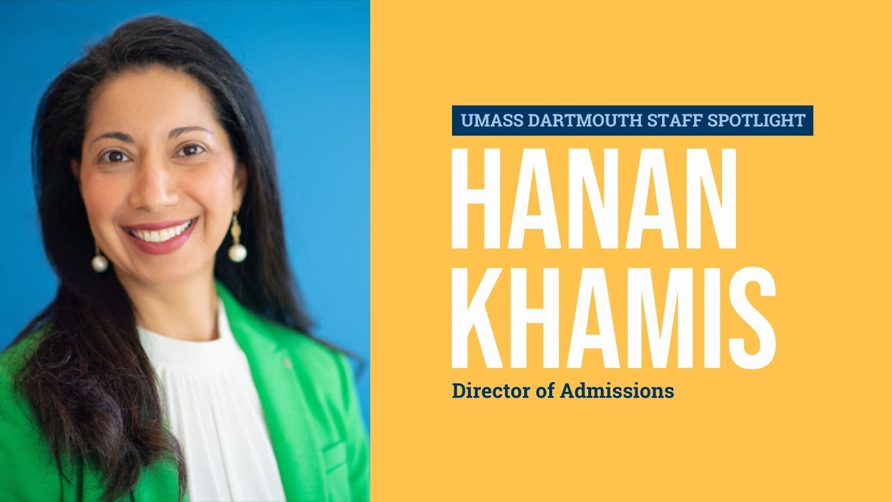 Meet Hanan Khamis, Director of Admissions - YouTube