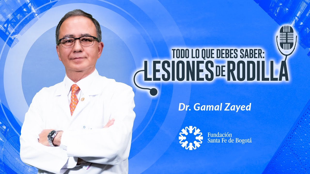 #83 Todo lo que debes saber: Lesiones de Rodilla - Dr. Gamal Zayed - YouTube