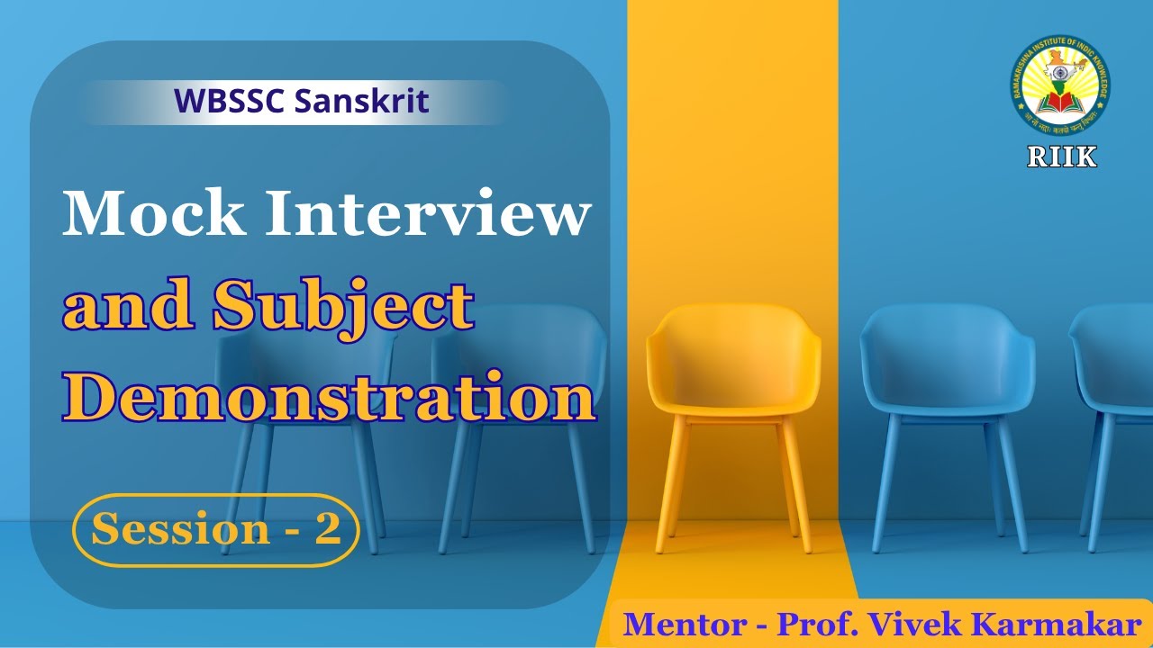 Mock Interview | Subject Demonstration Techniques | WBSSC Sanskrit Mock ...