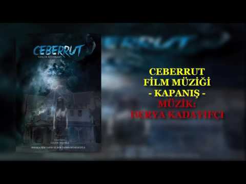 Ceberrut Film Müziği - Kapanış