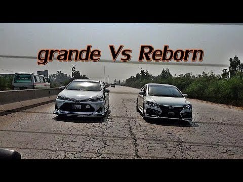 Modified Grande Vs Modified Reborn - Pakistan - YouTube