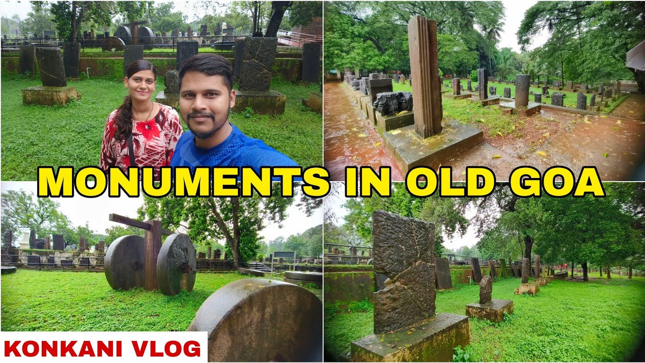 Monuments in Old Goa | Goa | Konkani Vlog - YouTube