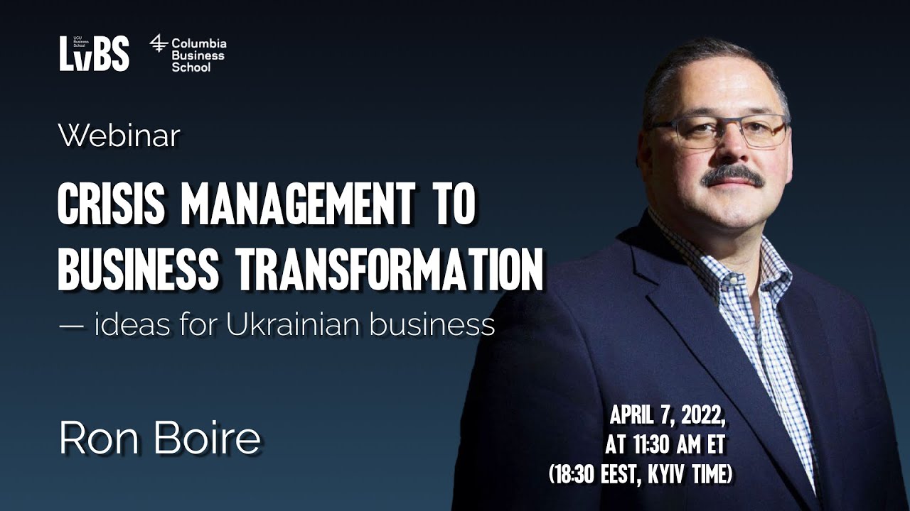 Ron Boire: Crisis management to Business Transformation — ideas for ...