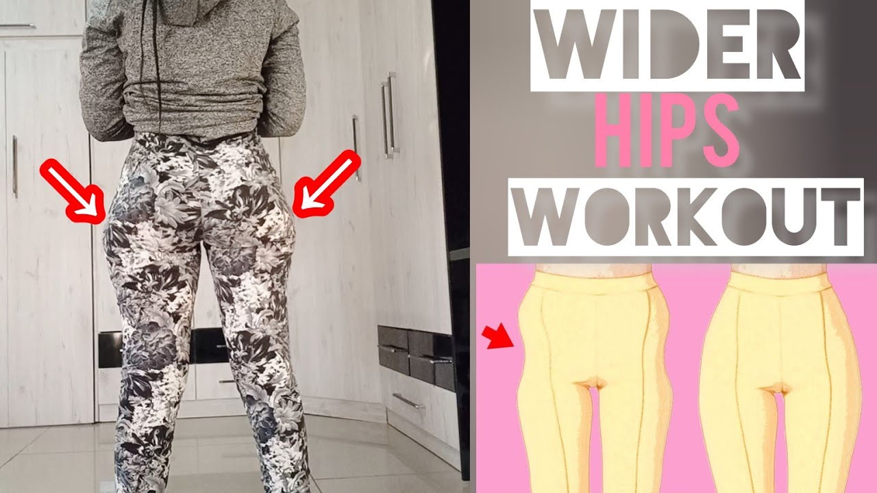Best Exercises For Wider Curvier Hips And Glutes Youtube