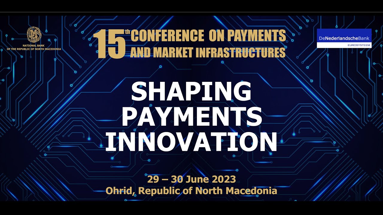 15th Conference on Payments and Market Infrastructures - YouTube