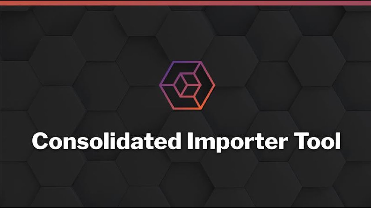 Consolidated Importer Tool - YouTube