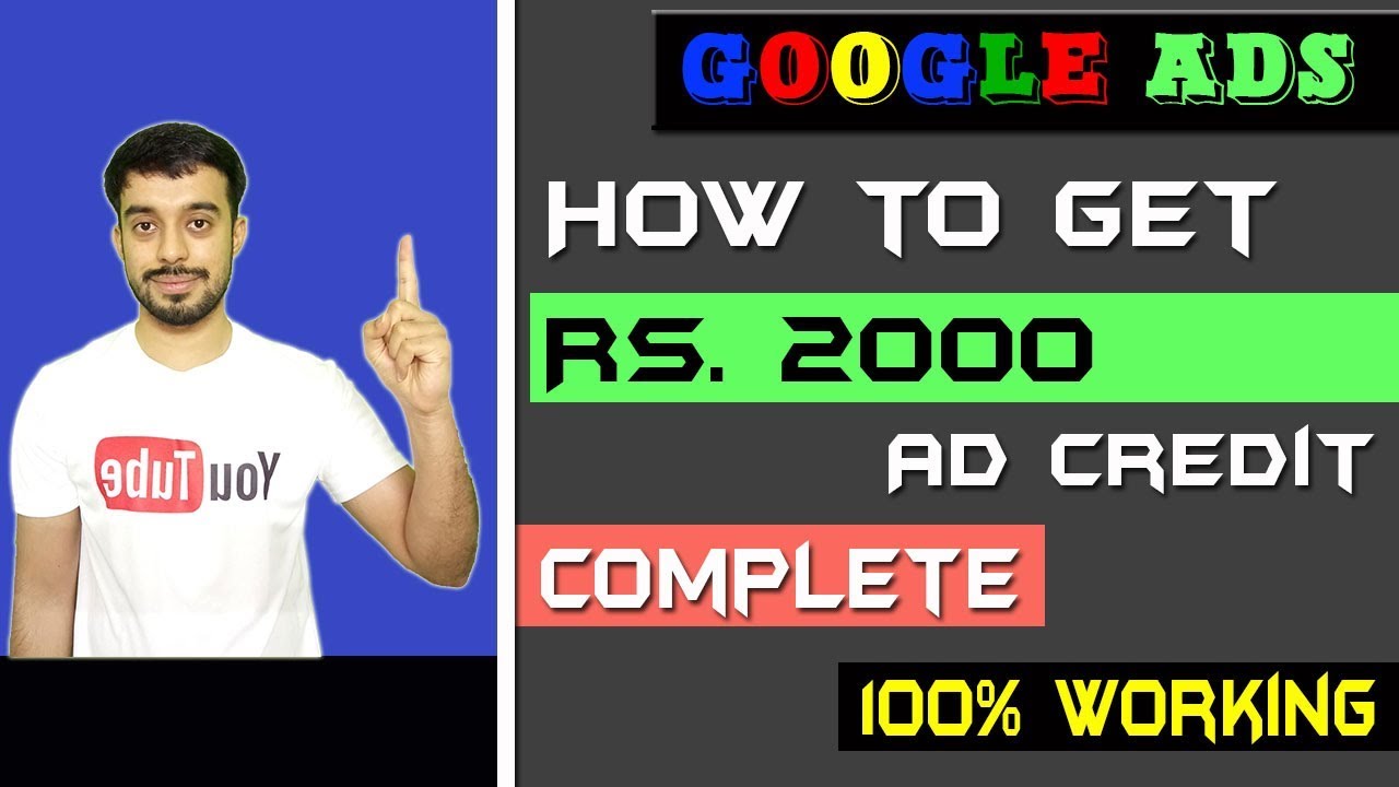 How to use google adwords free credit Rs 2000 | How It actually works ...