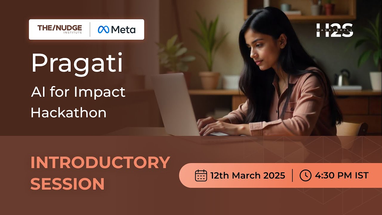 Introductory Session | Pragati AI for Impact Hackathon by The/Nudge Institute and Meta - YouTube