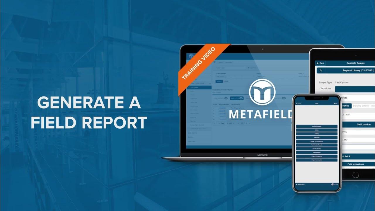 Generate a Field Report | MetaField | CMT Field Tech - YouTube