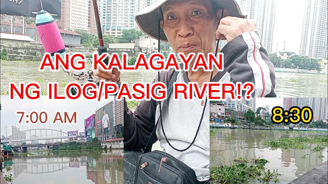 ANG KALAGAYAN NG ILOG?#fishing #pasig river#philippines ...