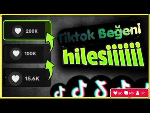 TİKTOK BEĞENİ | ÜCRETSİZ & ŞİFRESİZ TİKTOK BEĞENİ HİLESİ (%100 GERÇEK)