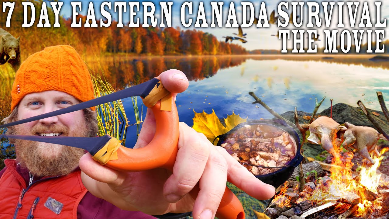 7 Day Canada Wilderness Living Survival Challenge "The Movie" - YouTube