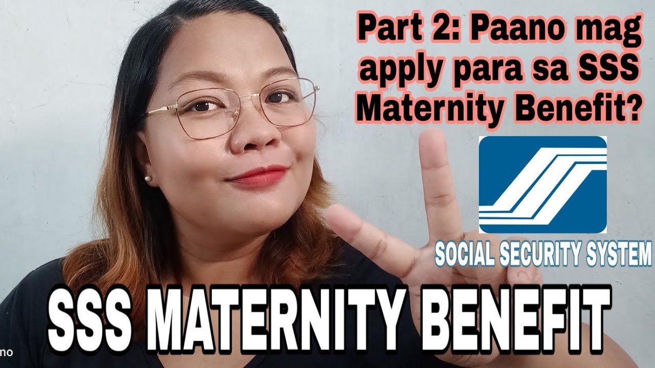 SSS Maternity Benefits 101: Paano magfile sa SSS ng Maternity Benefit ...