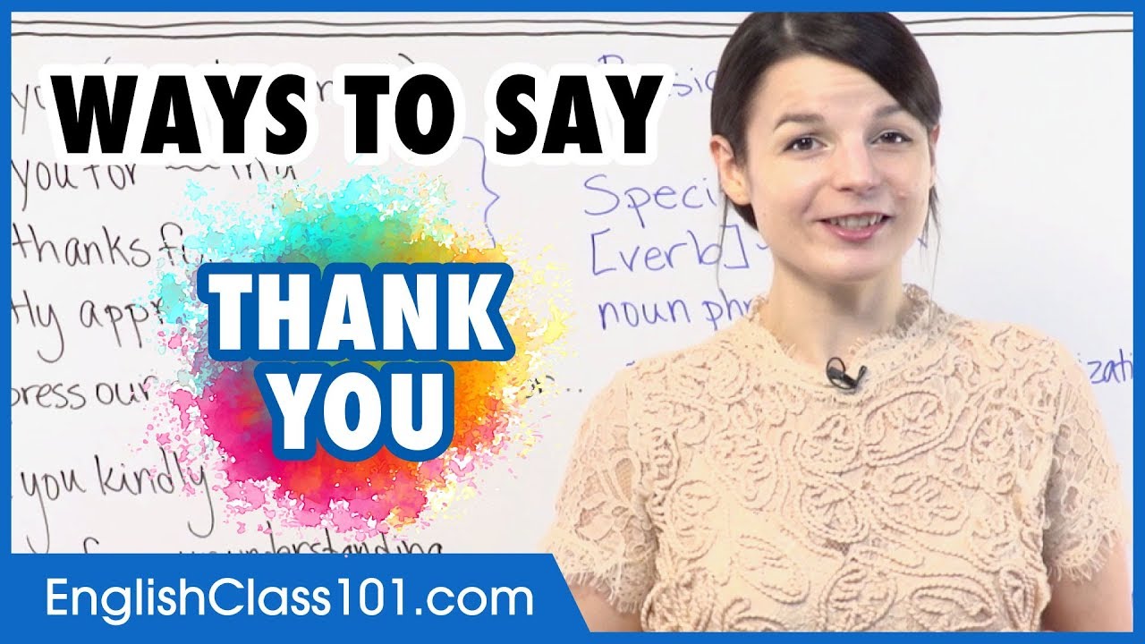 Creative Ways to Say Thank You in English - YouTube