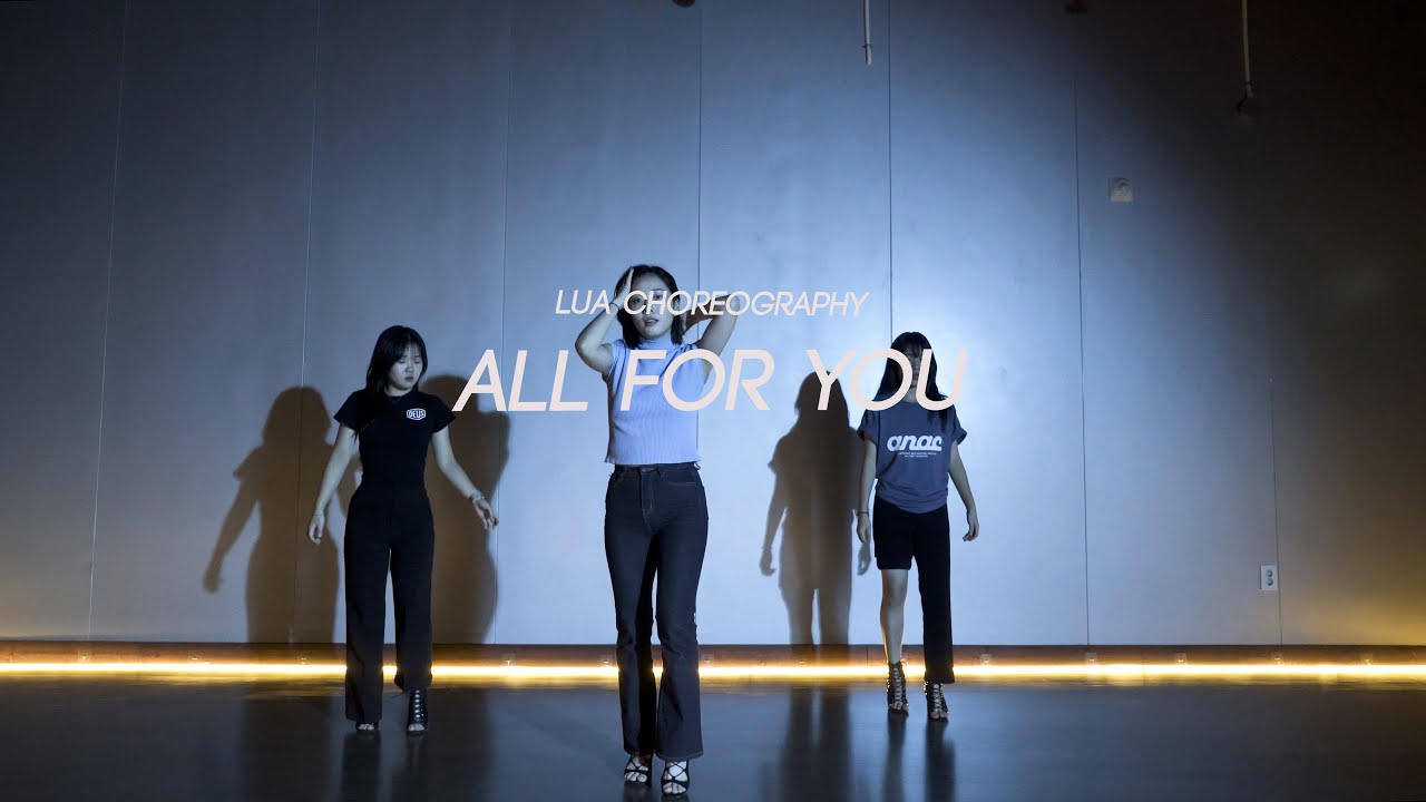 Janet Jackson - All For You I LUA Choreography I 이너피스댄스학원 - YouTube