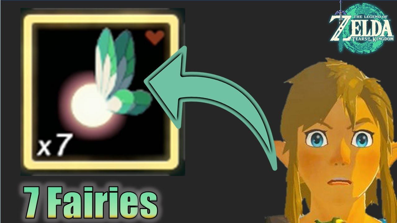 How to get 7 fairies without glitching - TOTK - maximize your fairies ...