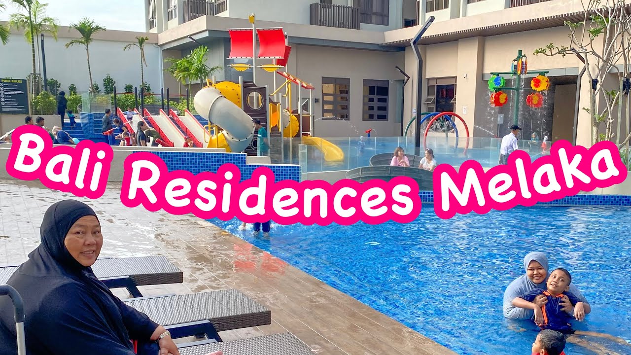 Bali Residences Melaka | Apartment Di Melaka | Makan Di Kampung Morten ...