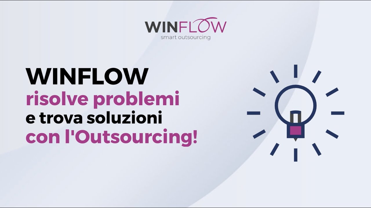 Winflow risolve problemi e trova soluzioni con l'Outsourcing! - YouTube