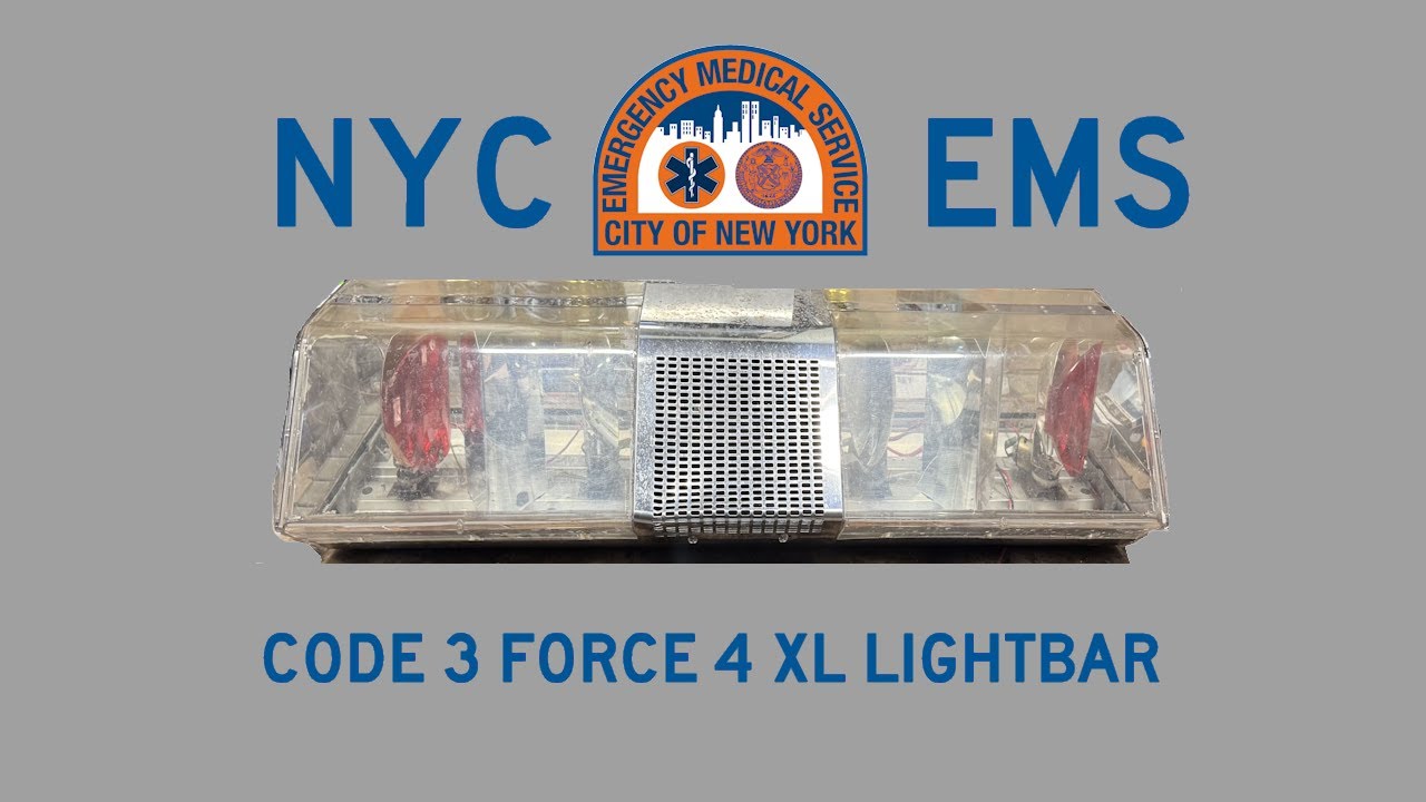 NYC EMS Code 3 XL Lightbar - YouTube