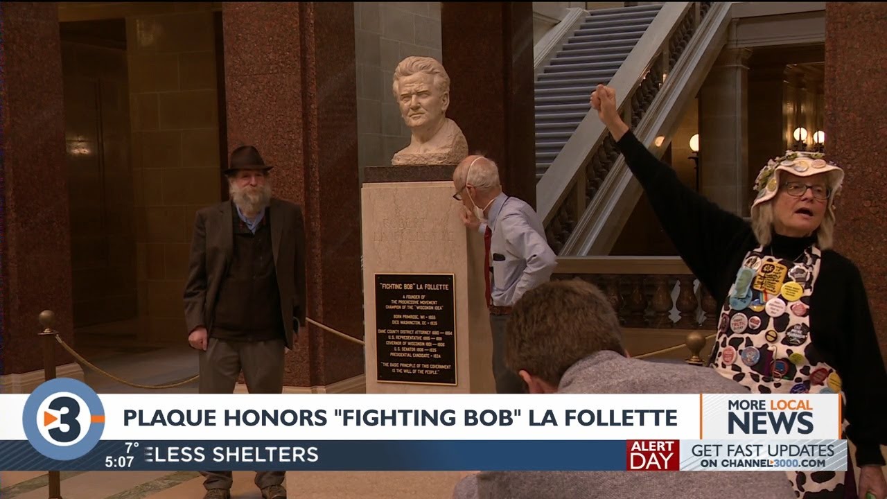 Plaque honoring 'Fighting Bob' La Follette unveiled at Wisconsin State ...