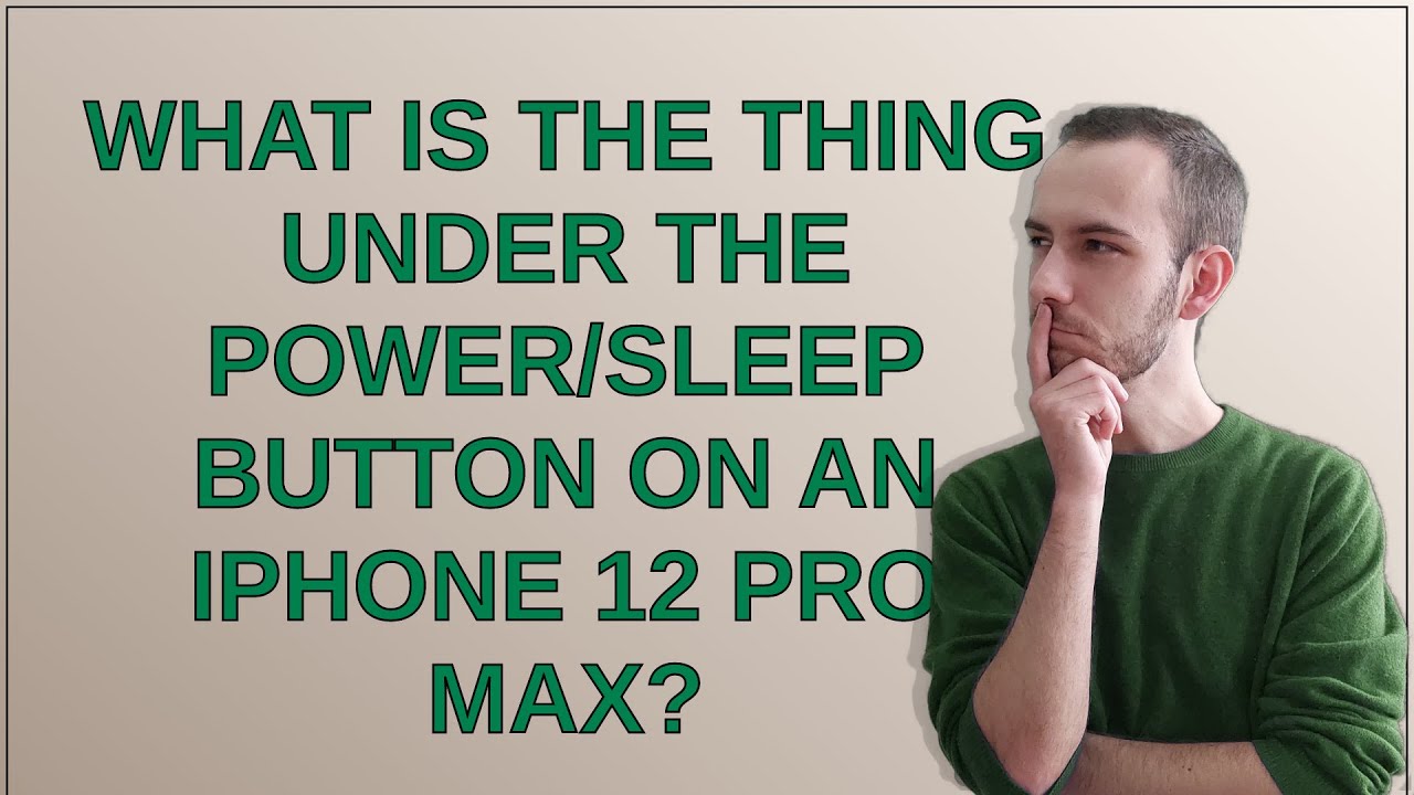 What is the thing under the power/sleep button on an iPhone 12 Pro Max ...