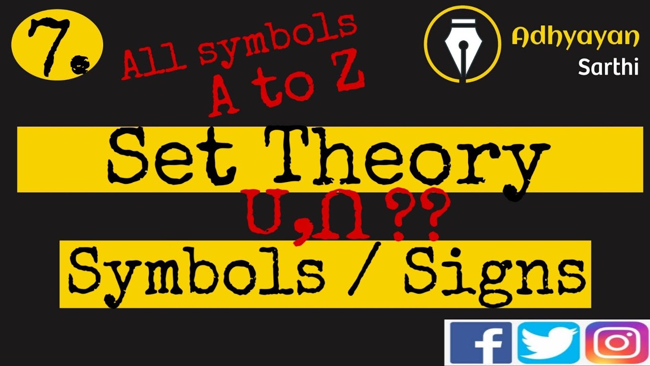 Symbols and signs in Set Theory | Complete summary of signs | must ...