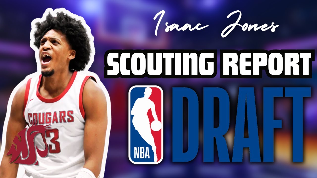 Isaac Jones Scouting Report - Washington State Big 2024 NBA Draft ...