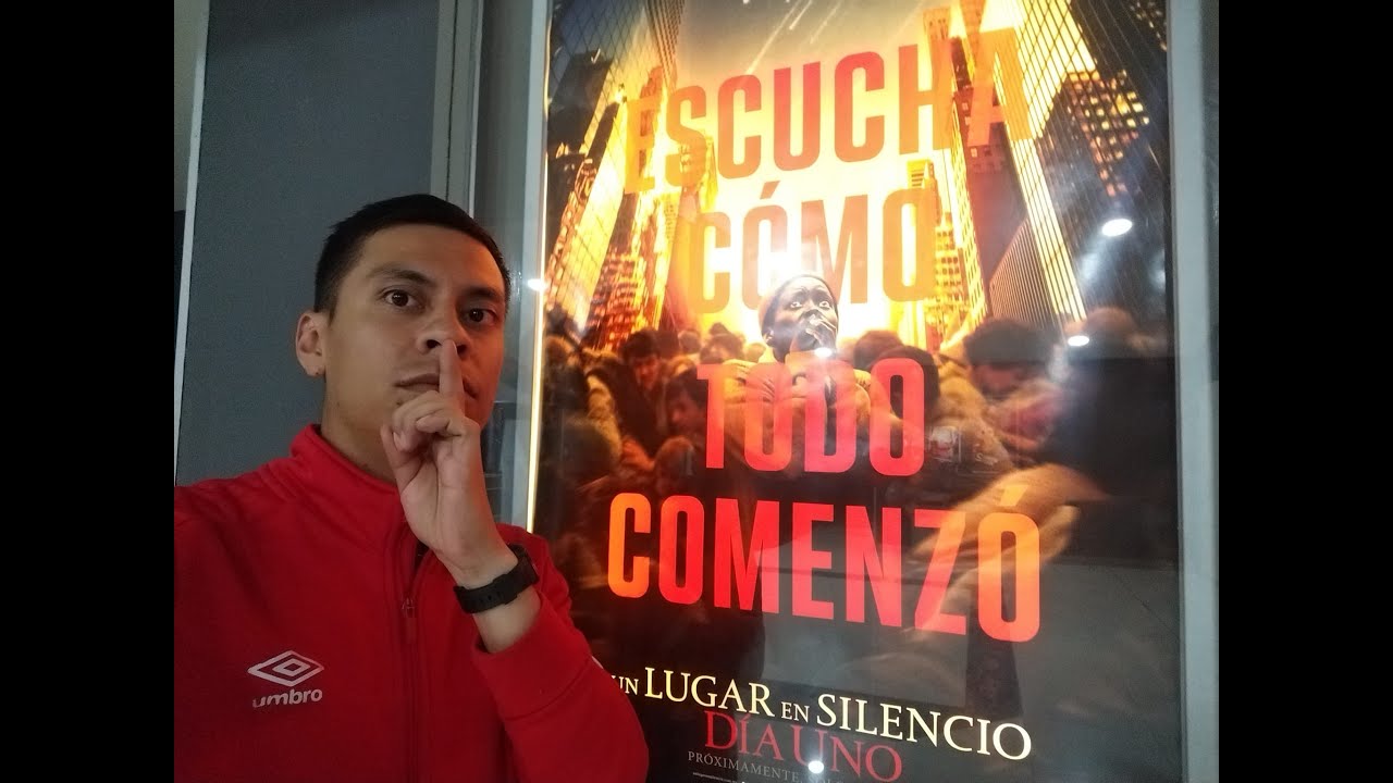 Un lugar en silencio dia 1 ft. escucha como todo comenzo shhh - YouTube