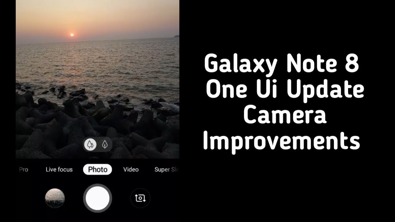 After update note 8 one ui android pie | camera improvement review 2019 ...
