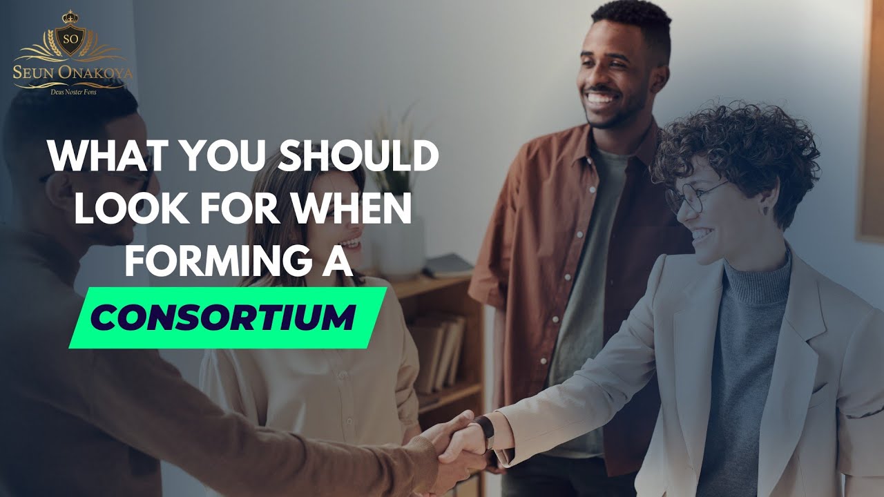 What you should look for when forming a Consortium l In 4 Mins l Consortium Part 3 - YouTube