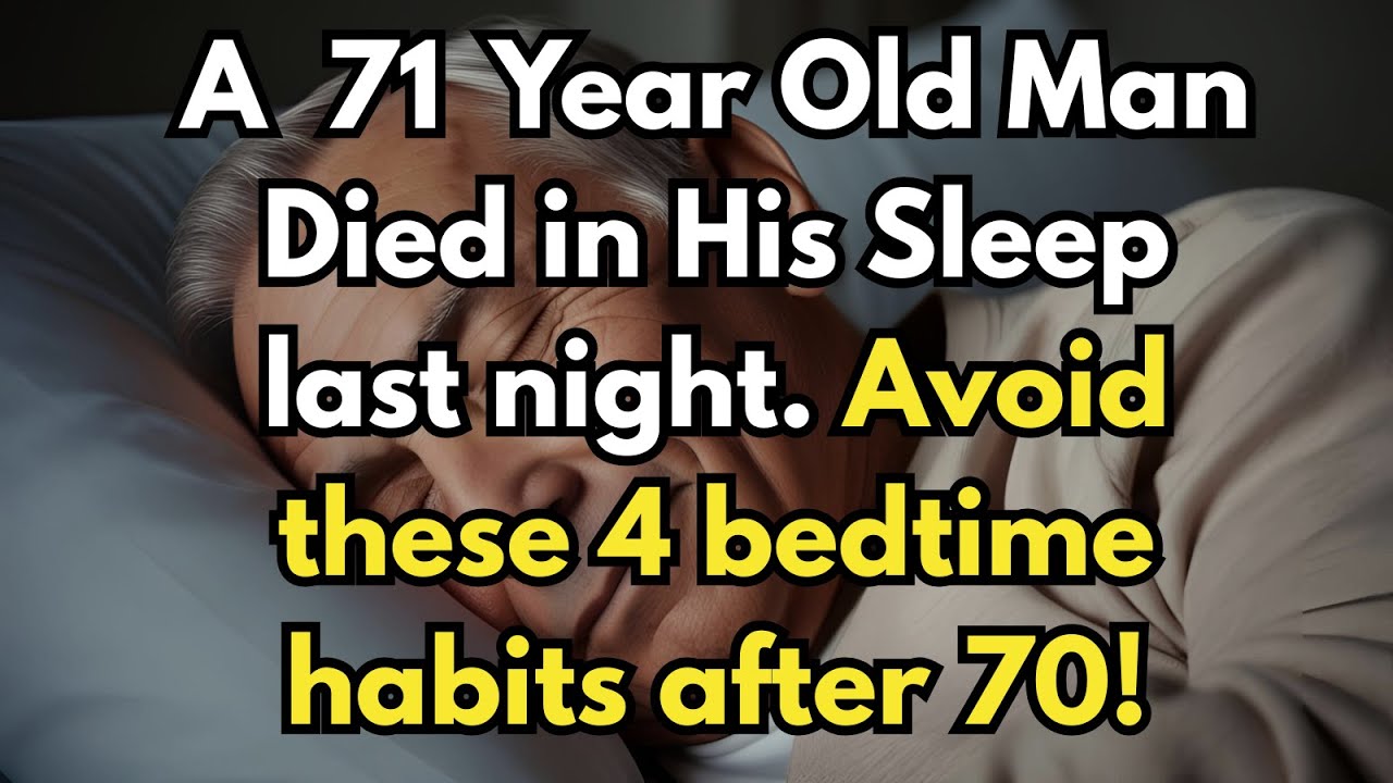 71-Year-Old Man Dies in His Sleep – 4 Bedtime Habits to Stop After 70 ...