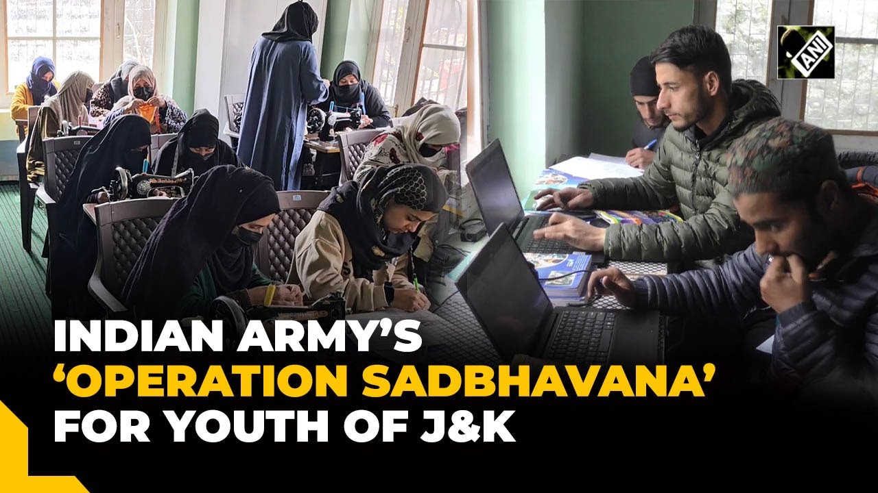 Indian Army’s ‘Operation Sadbhavana’ to empower youth with skill ...