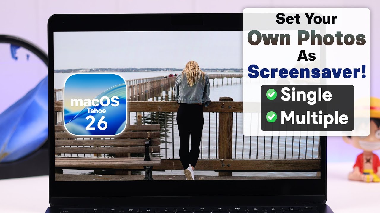 macOS 26 Tahoe: How to Change Screensaver With Your Own Photos on ...
