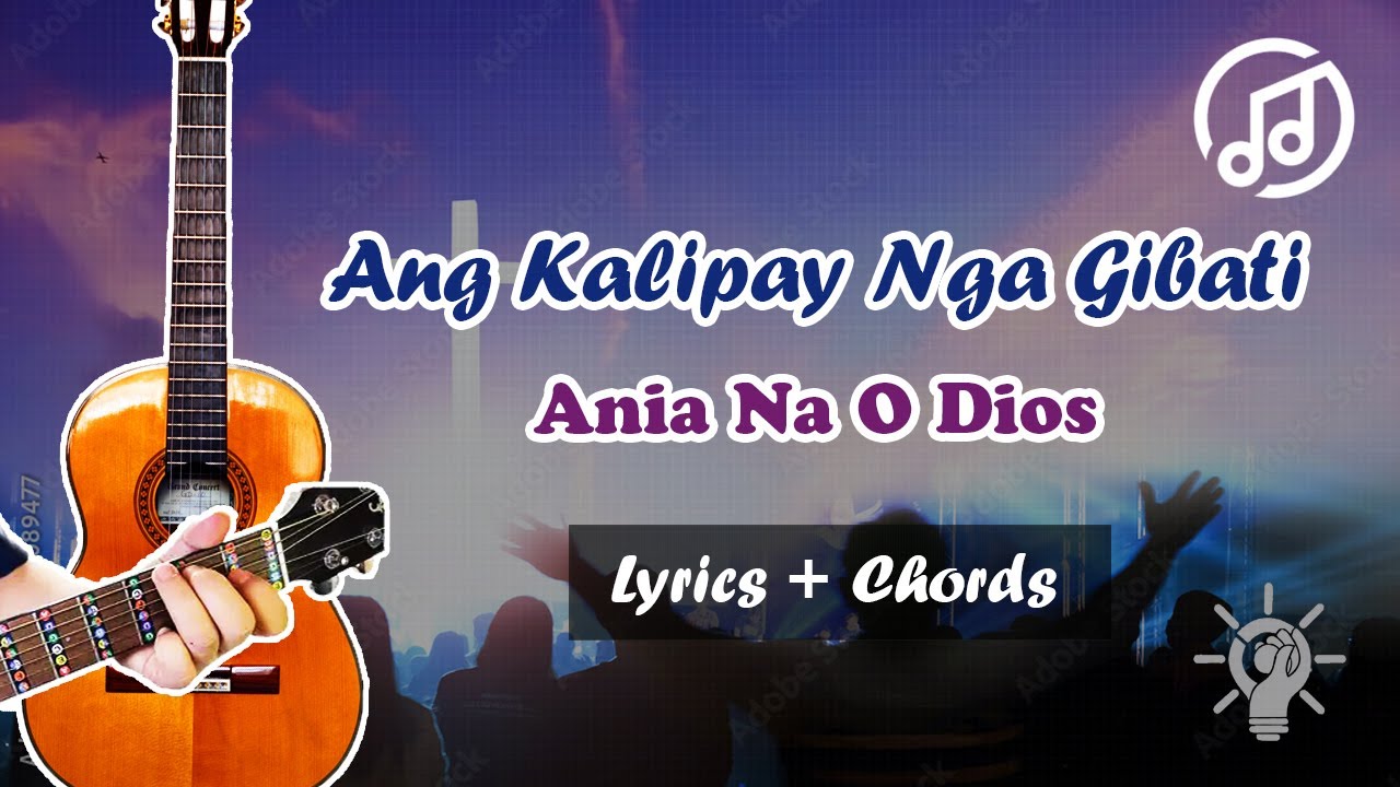 Ang Kalipay Nga Gibati with Lyrics, Guitar Chords and Live Performance ...
