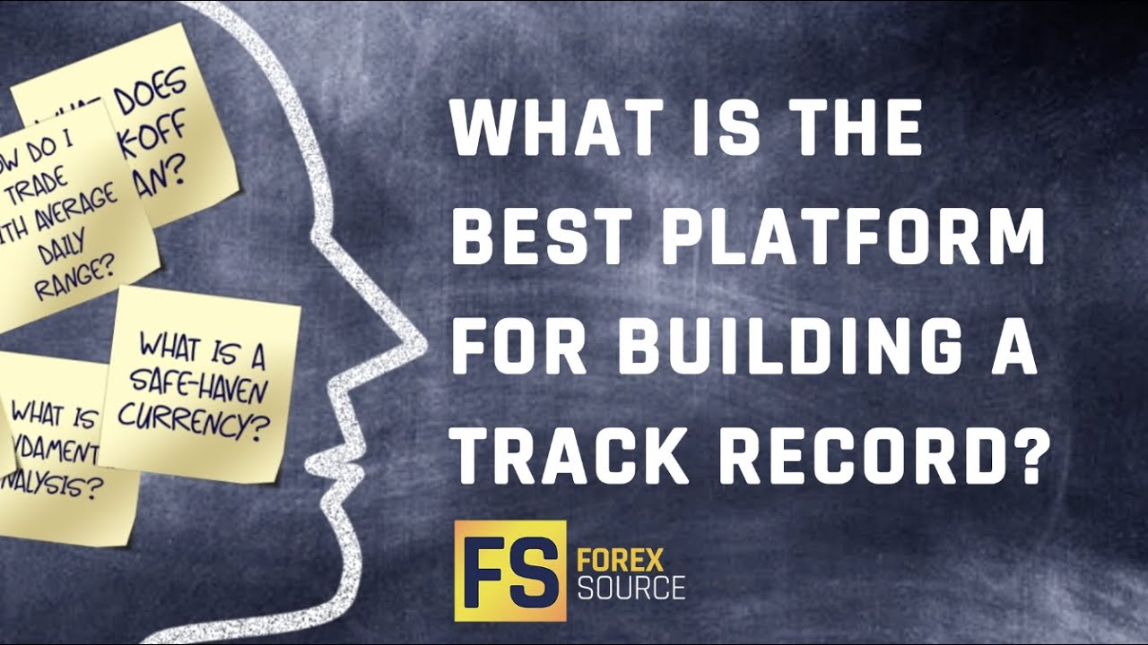 What Is The Best Platform For Building A Track Record? - YouTube