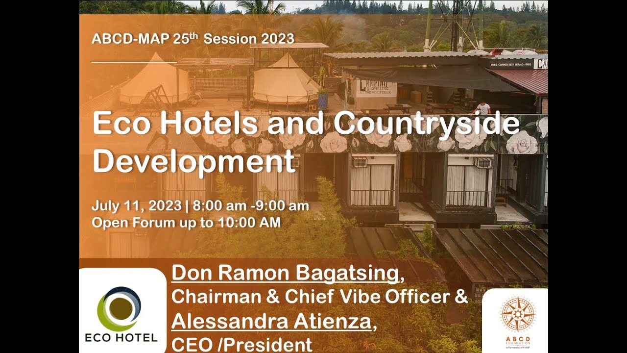 ABCD MAP 25th Session | Eco Hotels and Countryside Development by Don ...