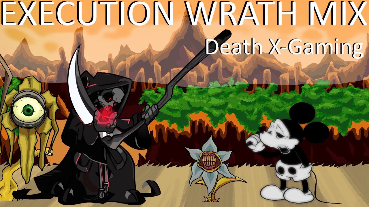 Friday Night Funkin' - Execution (Wrath Mix) But It's Death X-Gaming Vs ...