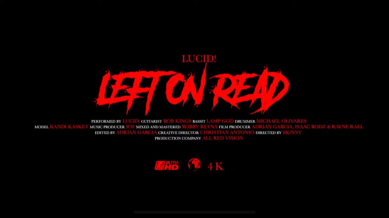 Lucid! - “Left On Read” Official Music Video - YouTube