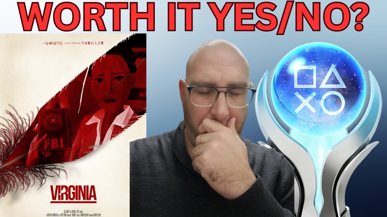I Spent 3 Hours on Virginia PS4 Platinum Trophy - WAS IT WORTH IT ...