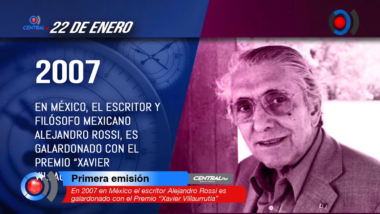 En 2007 en México el escritor Alejandro Rossi es galardonado con el ...