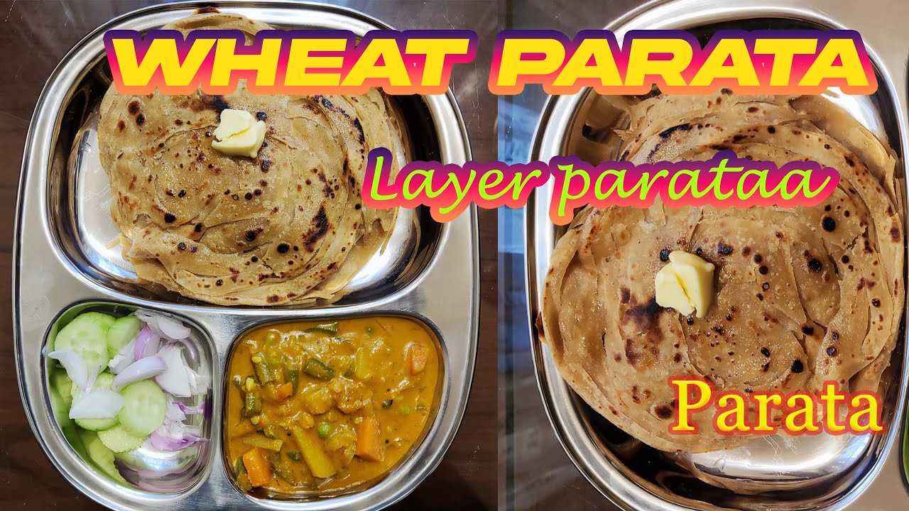 #Parata | Wheat Layer Parata | Healthy Recipe | Easy parata| Laccha ...
