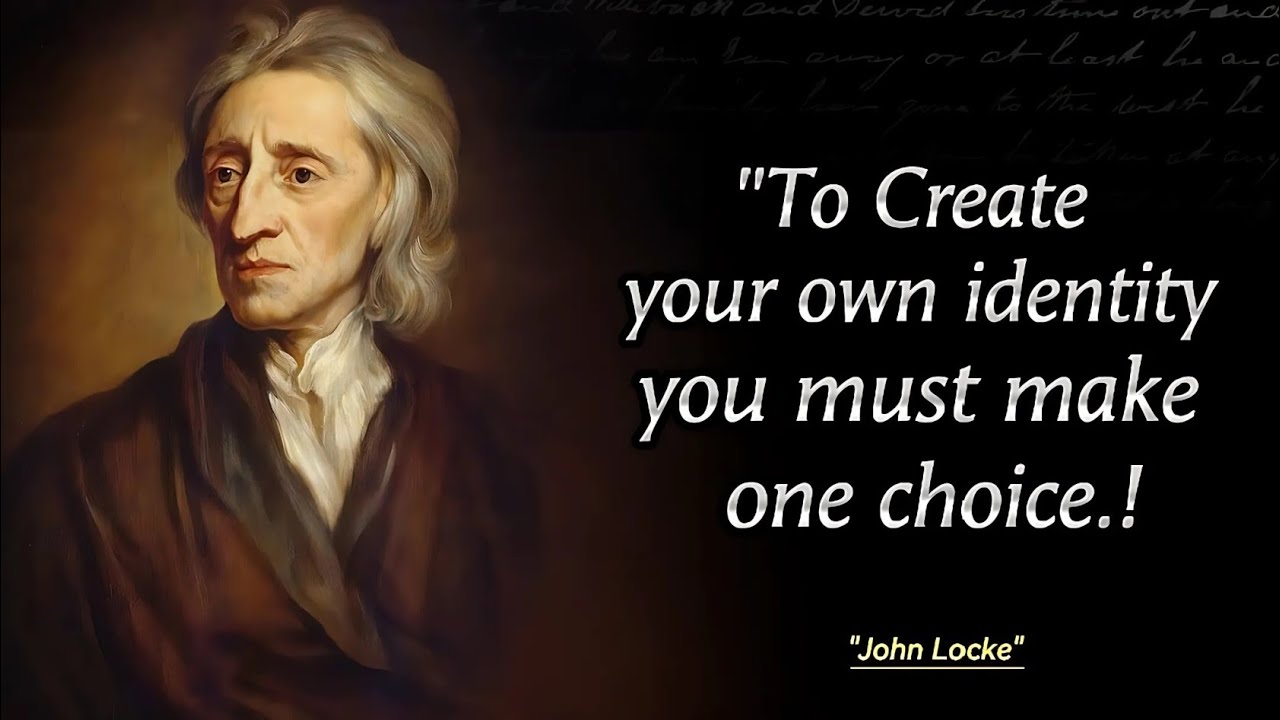 Famous Philosopher John Locke Wisdom Quotes || To create your own ...