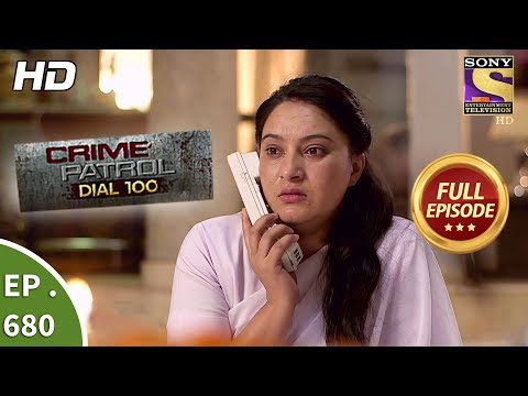 Crime Patrol Dial 100 - Ep 680 - Full Episode - 29th December, 2017