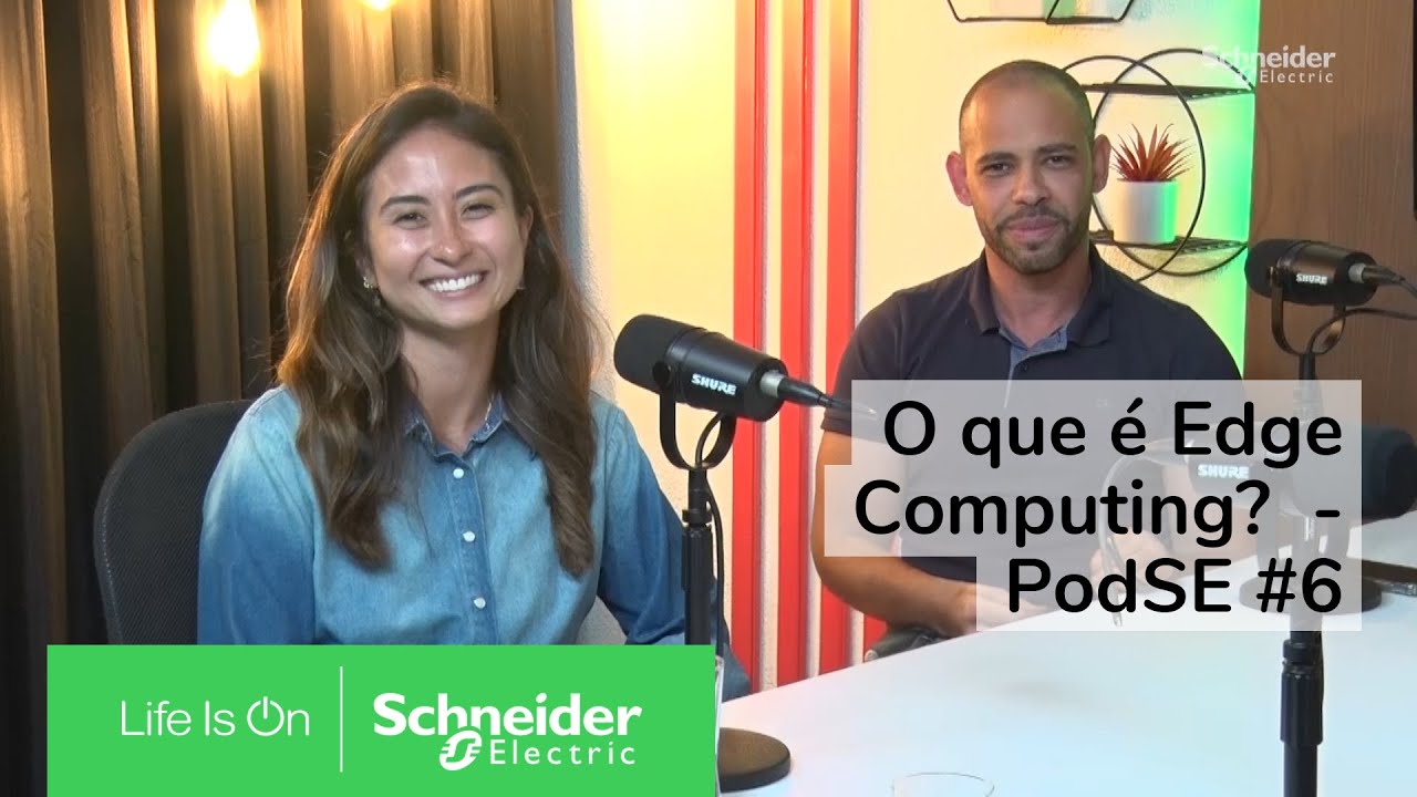 O que é Edge Computing? - PodSE #6 | Schneider Electric Brasil - YouTube