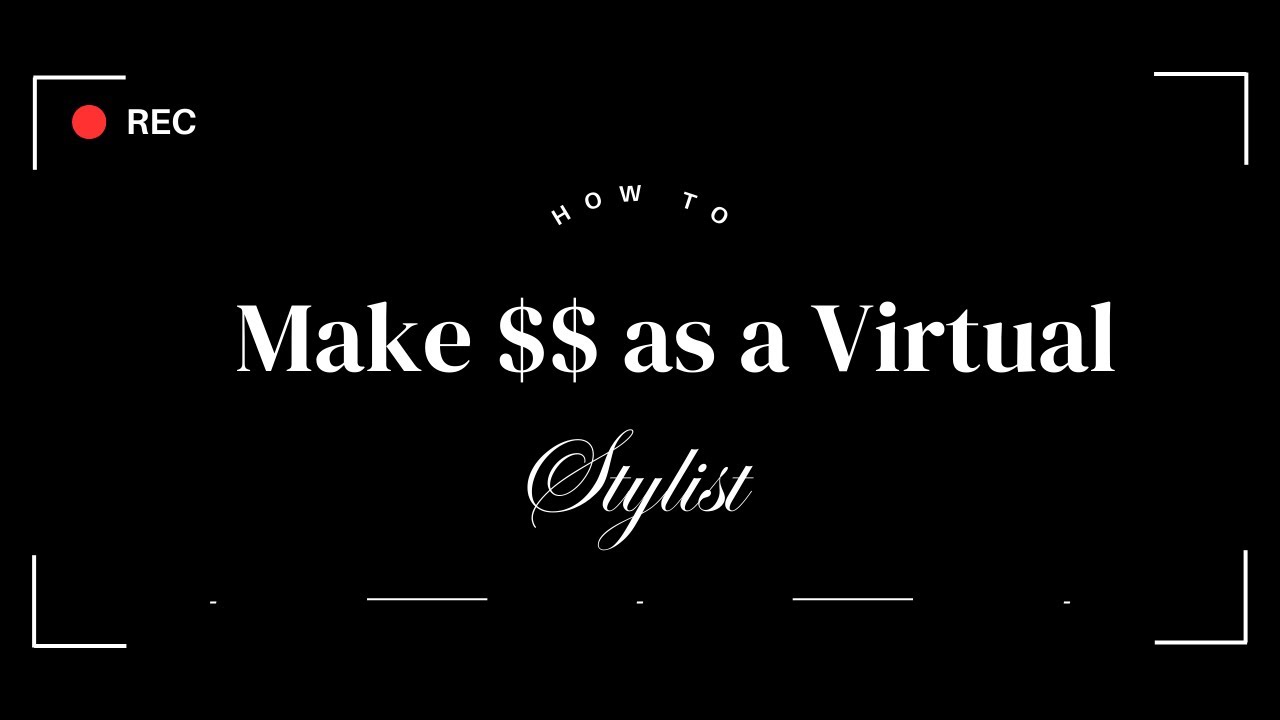 How to make $$ as a virtual stylist - YouTube