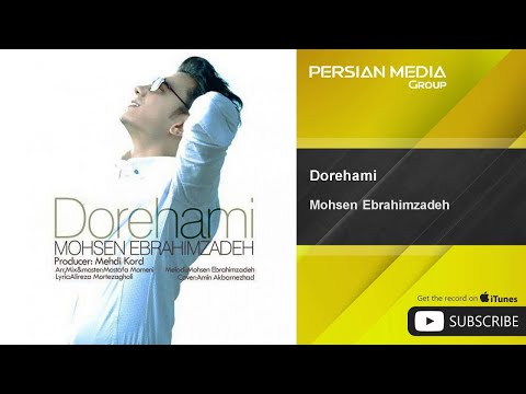 Mohsen Ebrahimzadeh - Dorehami