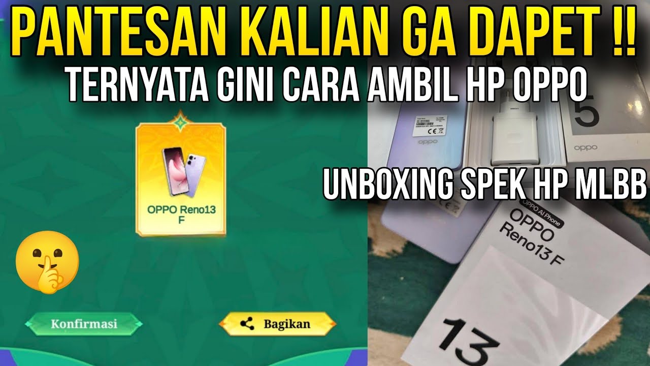 CARA DAPAT HP OPPO MLBB !! UNBOXING SPEK HP DARI EVENT RAMADHAN ...