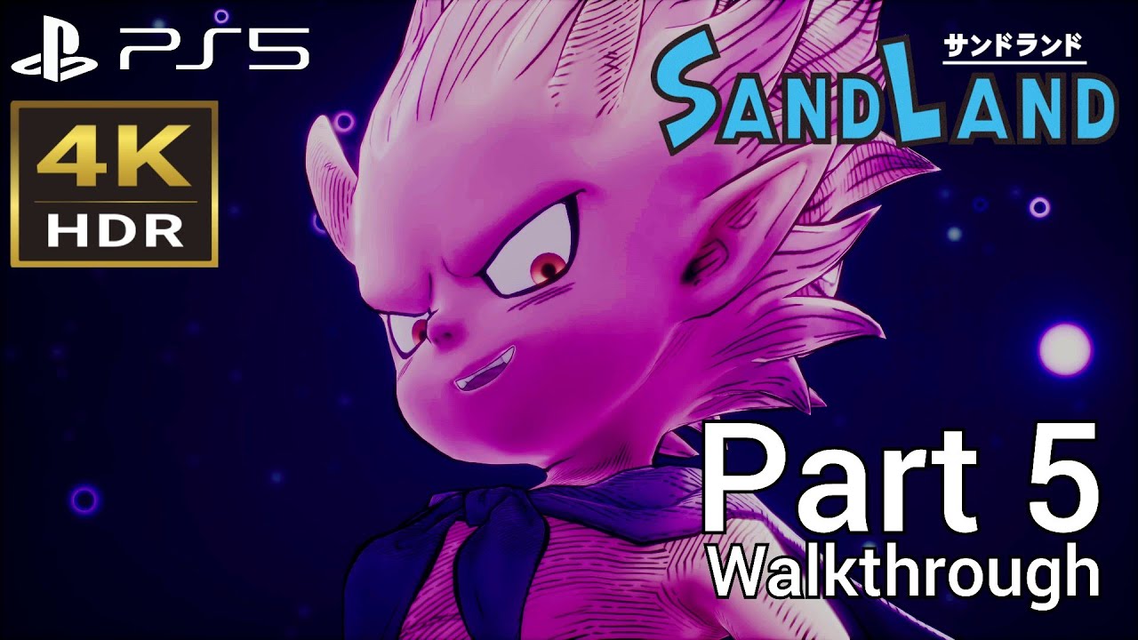 [Walkthrough Part 5] SAND LAND (Japanese Voice) PS5 4K HDR - YouTube